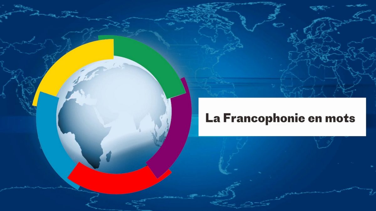 La Francophonie en mots - Institut français