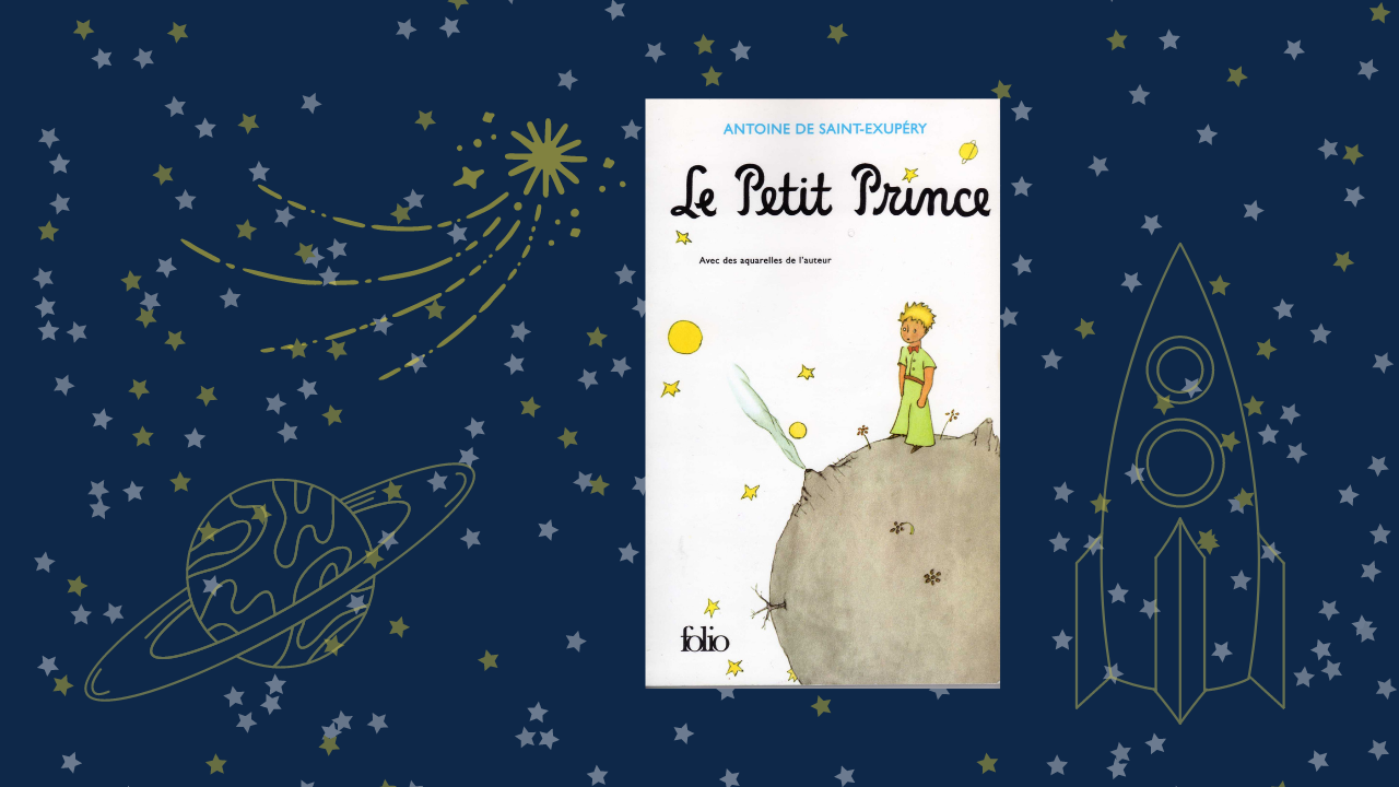 Recommandation de lecture : Le Petit Prince - Institut français